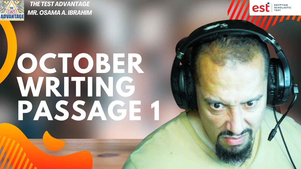 EST Test | October 2020 | writing |passage 1 | Mr. Osama - YouTube