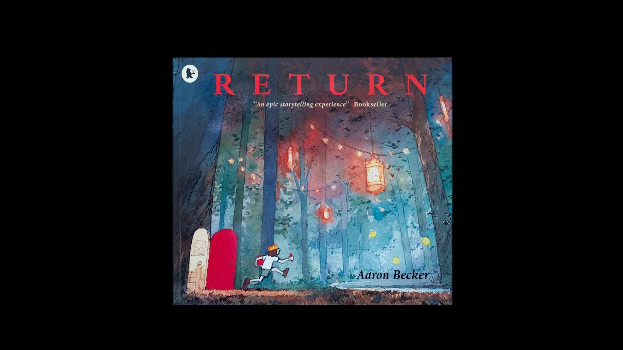 Return by Aaron Becker Book Reading - YouTube