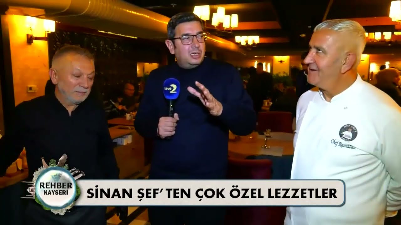 Sinan Chef teve2 ekranlarında Rehber Kayseri programına konuk oldu ...
