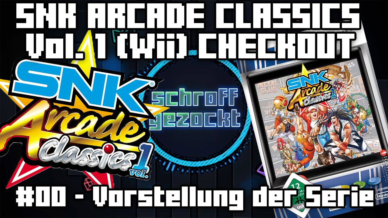 CHECKOUT | #00 - Vorstellung der Serie (SNK ArcadeClassics Vol.1) - YouTube