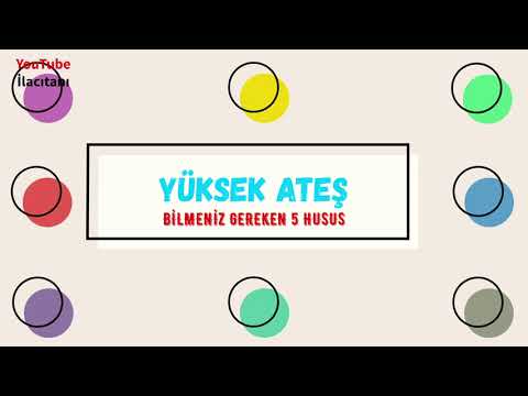 Yüksek Ateş Hakkında Bilinmesi Gereken 5 Kısa Bilgi