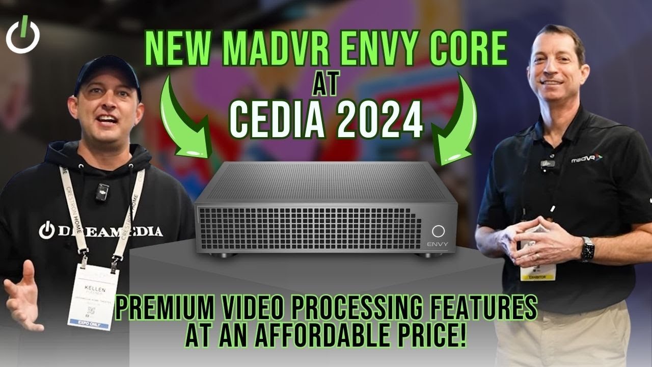New MadVR Envy Core at CEDIA 2024 – Premium Video Processing Features ...