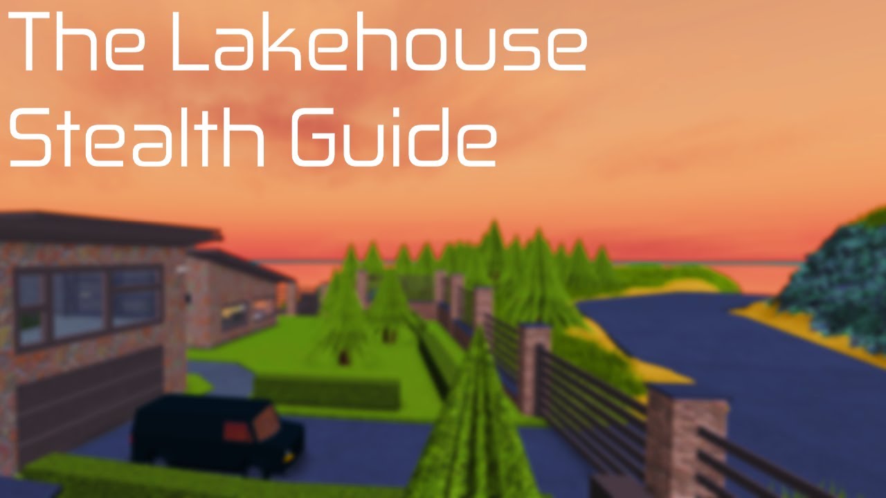 The Lakehouse - Stealth Guide (Entry Point) - YouTube