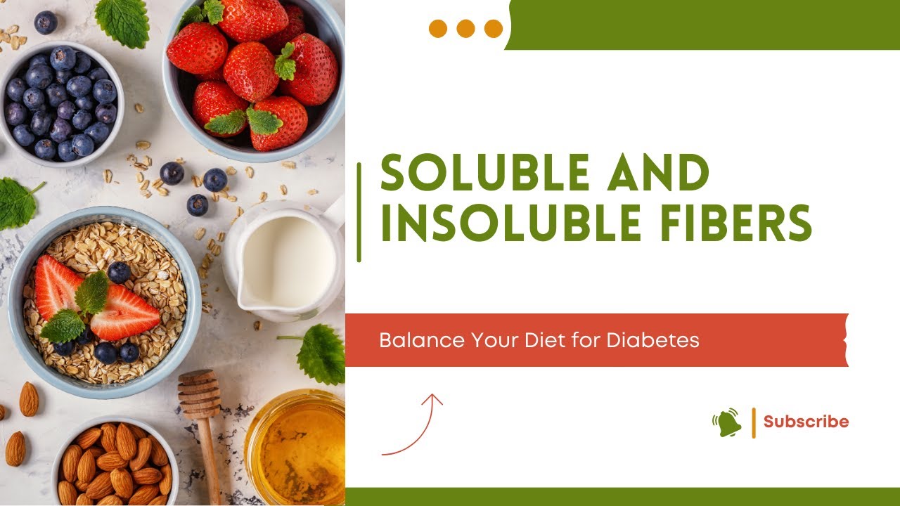 Managing Diabetes with Fiber: Essential Tips for a Healthier Diet - YouTube