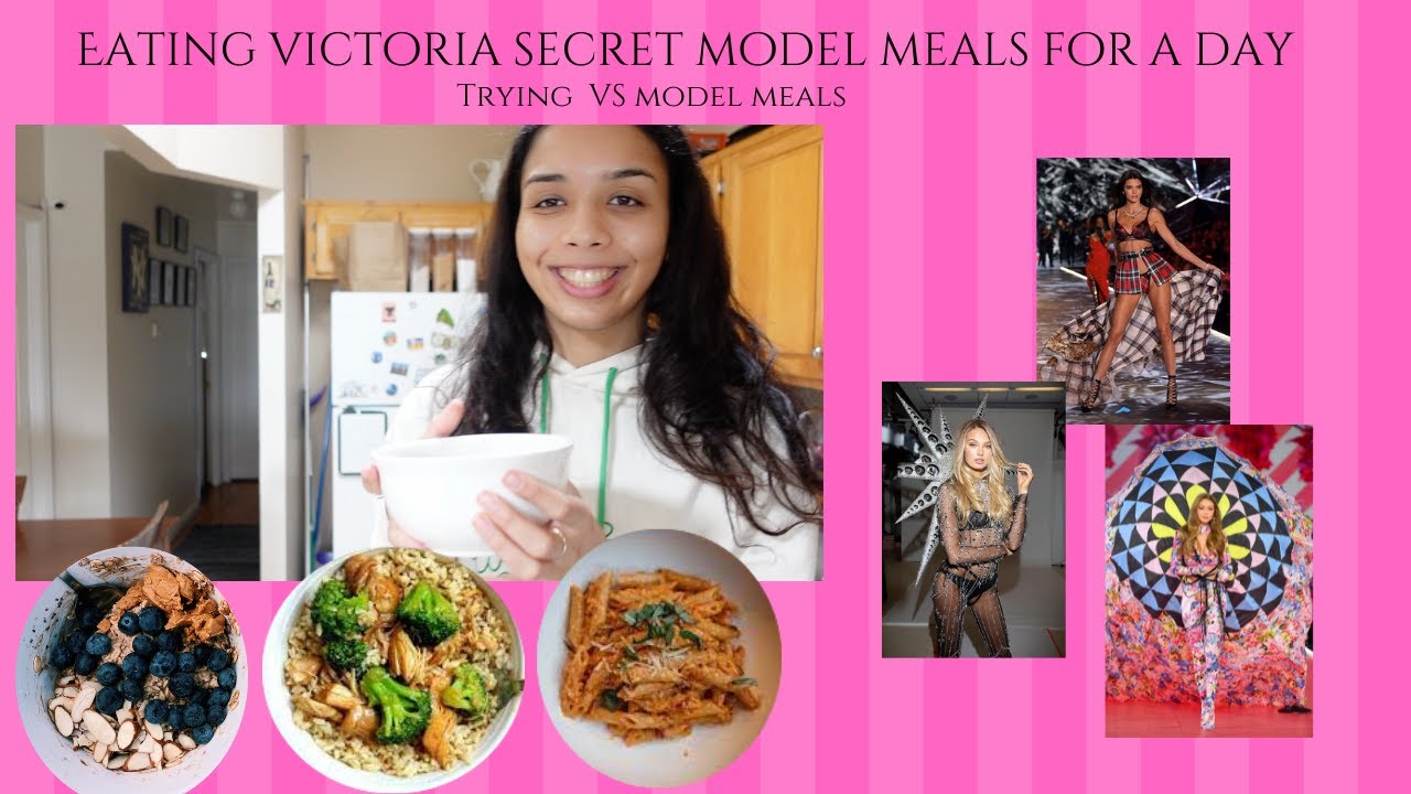Eating Victoria Secret model meals for a day ! - YouTube