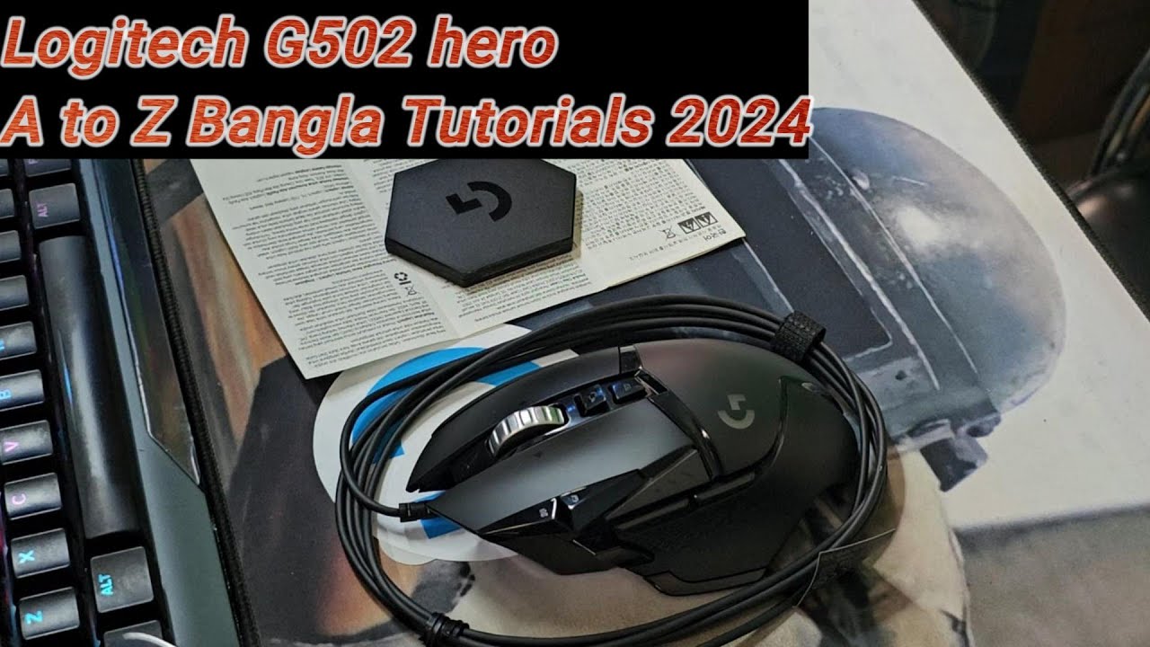 logitech G502 hero Bangla review Tutorial | best Gaming mouse ...