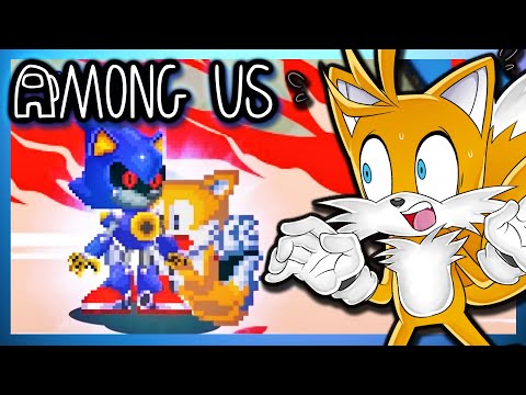 I WAS ELIMINATED! | Tails Reacts to AMONG US, but with Sonic The Hedgehog