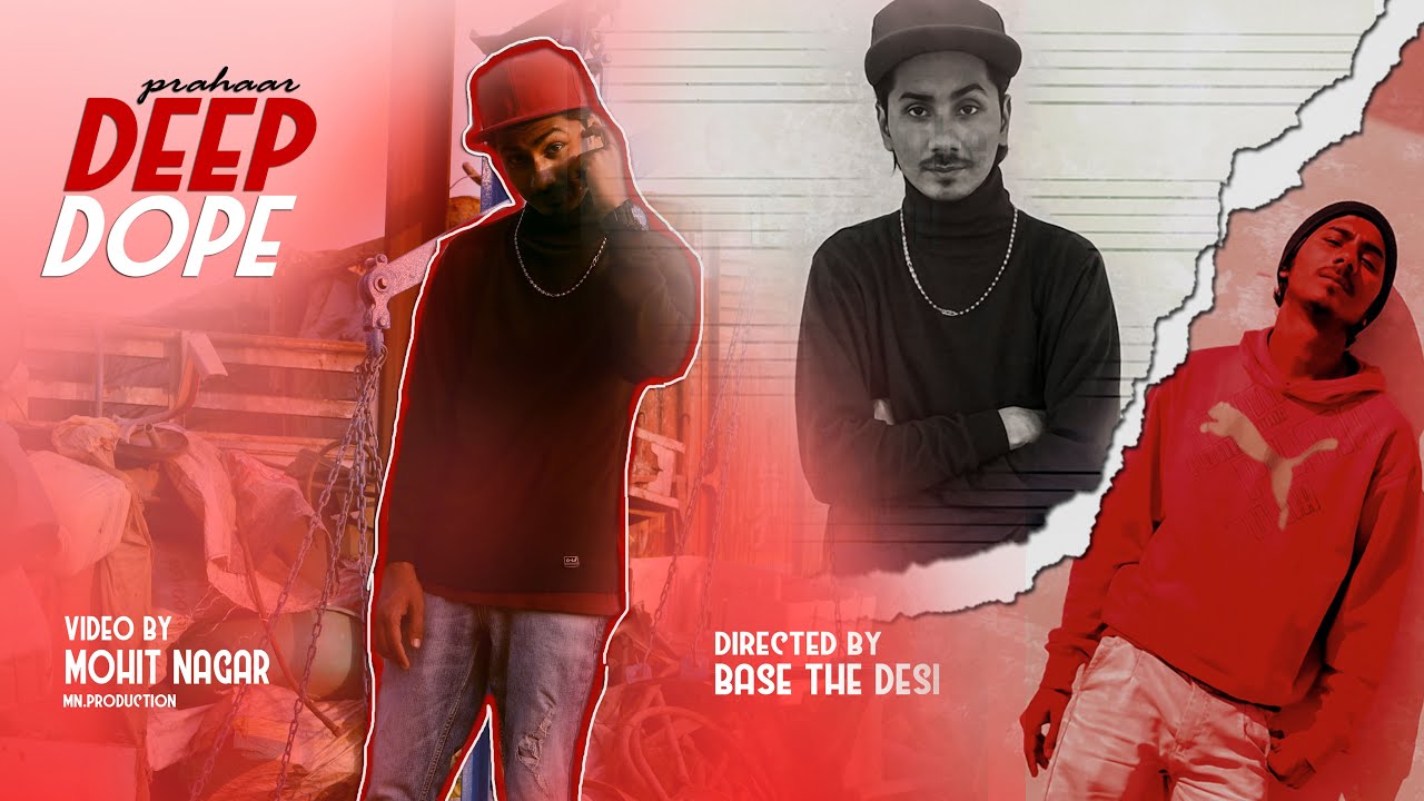 Deep Dope | Prahaar | Mohit Nagar Production | Prod. by laykx | Latest ...