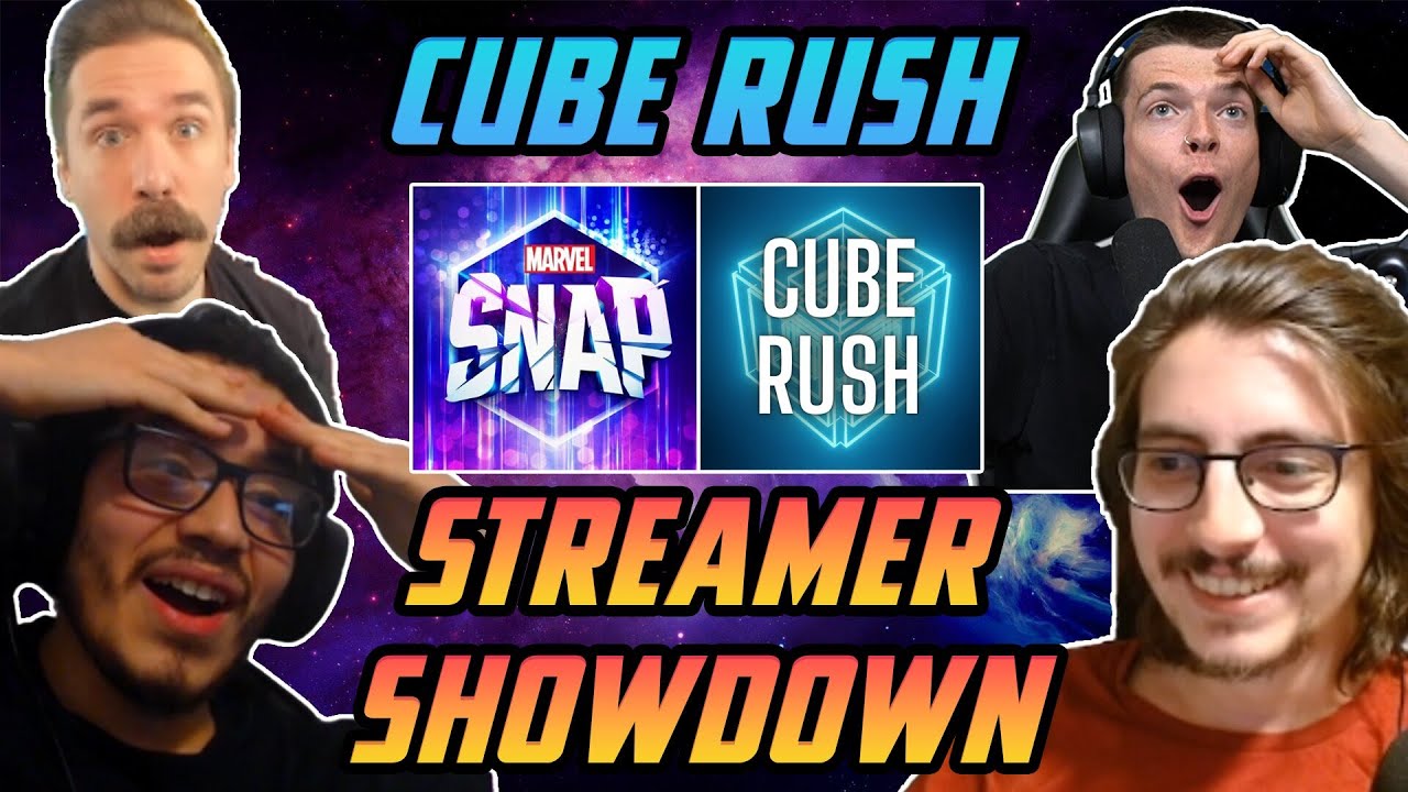 CUBE RUSH STREAMER SHOWDOWN! - MARVEL SNAP TOURNAMENT - YouTube
