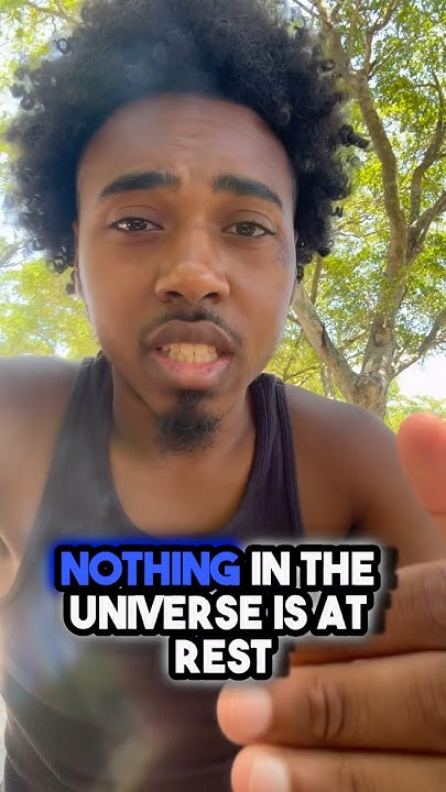 Nothing In The Universe is at Rest - YouTube