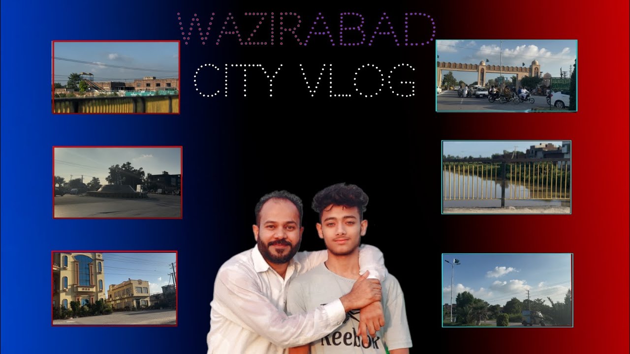 "Exploring Wazirabad: The Hidden Gems of a Historic City in Pakistan ...