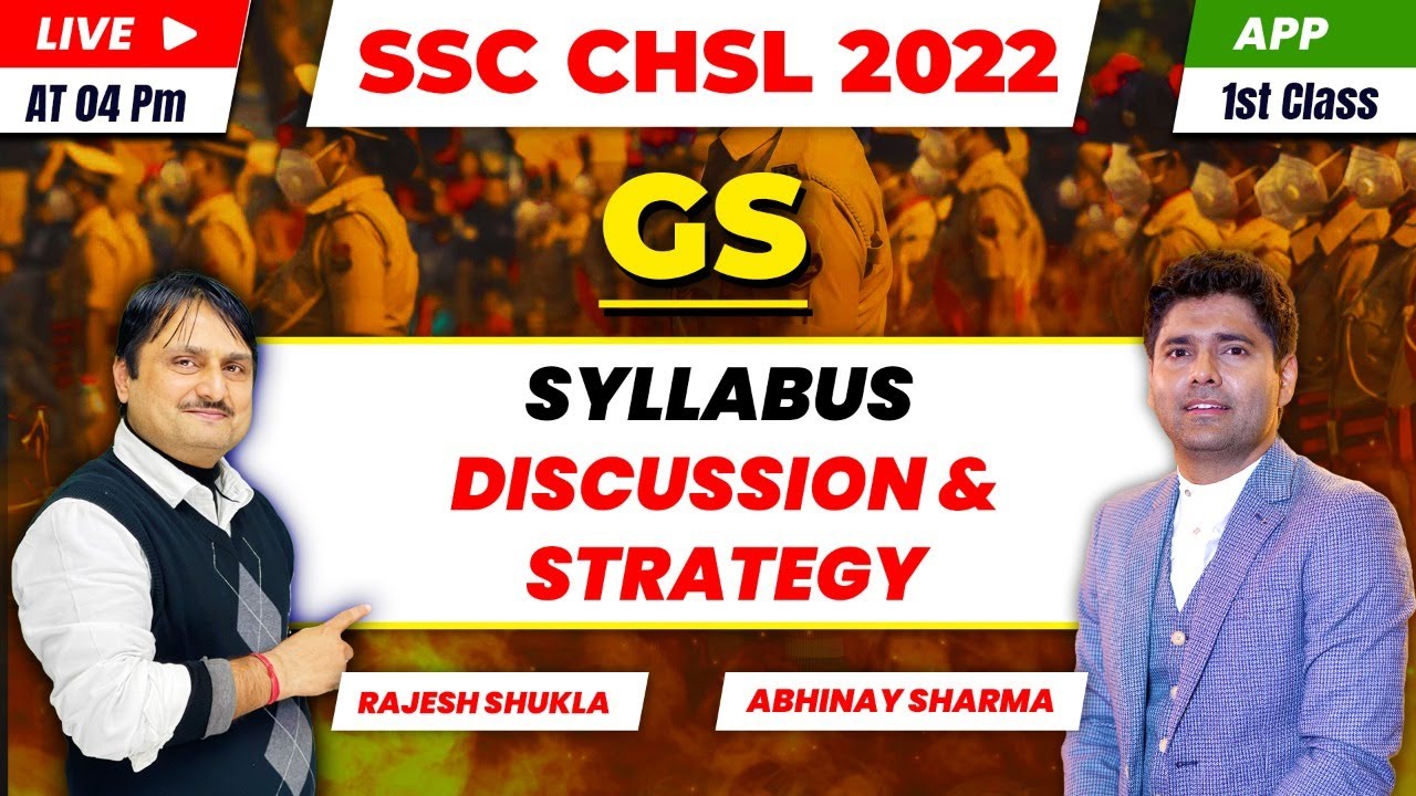 SSC CHSL 2022 | GS Syllabus discussion & Strategy by Rajesh Shukla Sir ...