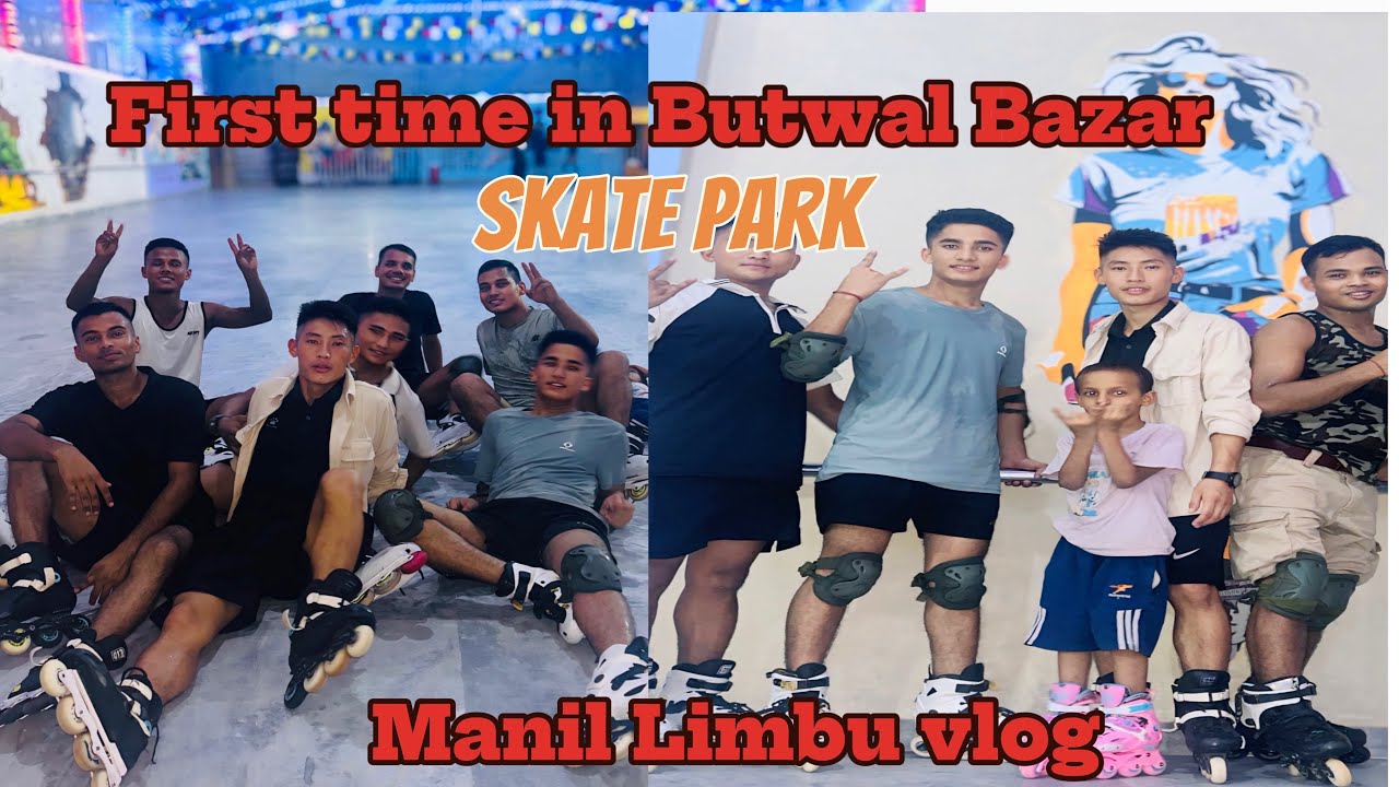 We are playing first time skating.. ️👍Butwal Bazar Skate park ...