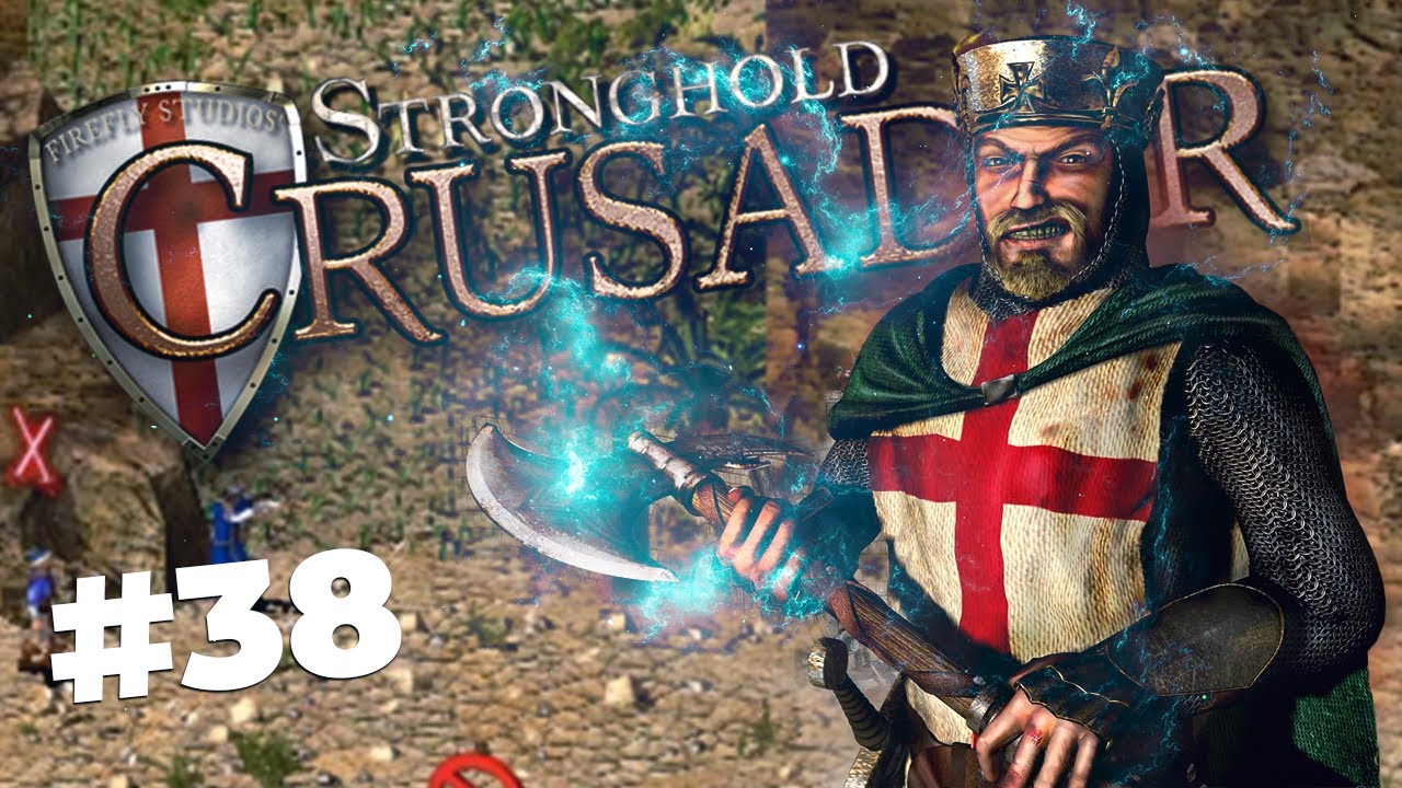 Stronghold Crusader - Mission 38 - The Assassins (Crusader Trail) - YouTube