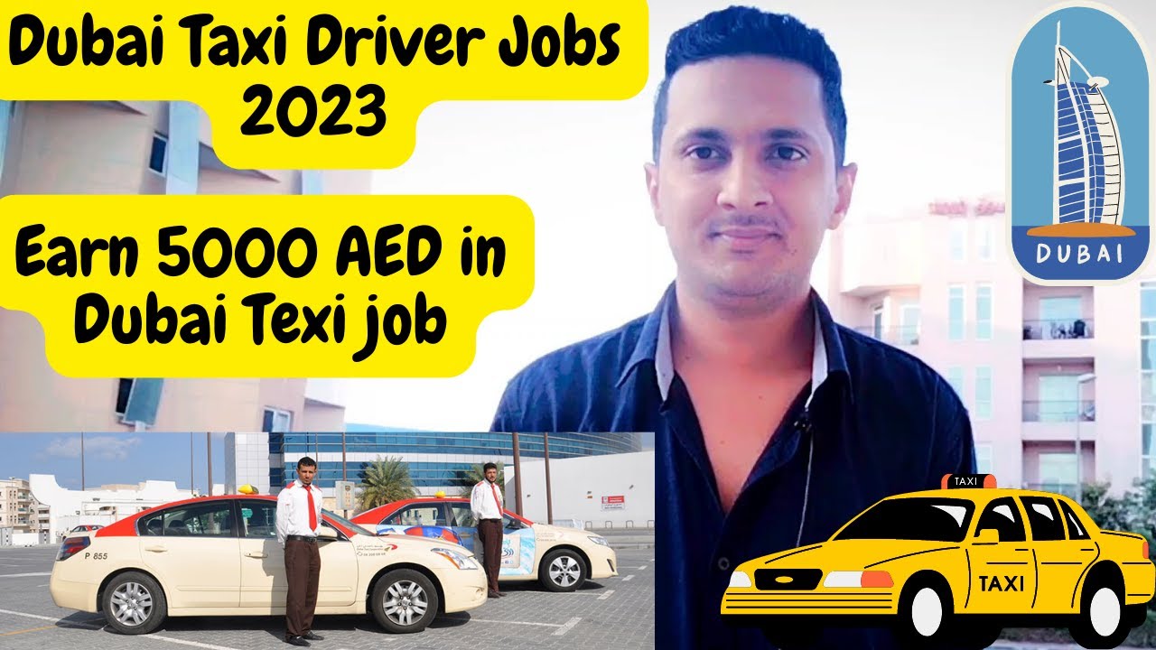 Dubai Taxi Jobs 2023| Dubai Taxi Driver Jobs 2023| Driver Job Vacancy ...