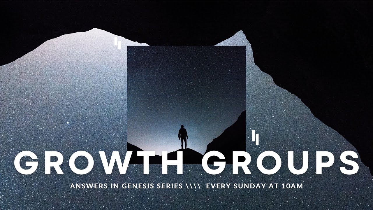 Growth Groups | The Foundational Purposes of Growth Groups | Joseph ...