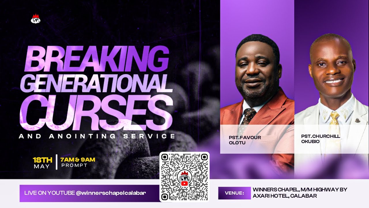 COVENANT DAY OF BREAKING GENERATIONAL CURSES SERVICE | 18TH MAY, 2025 ...