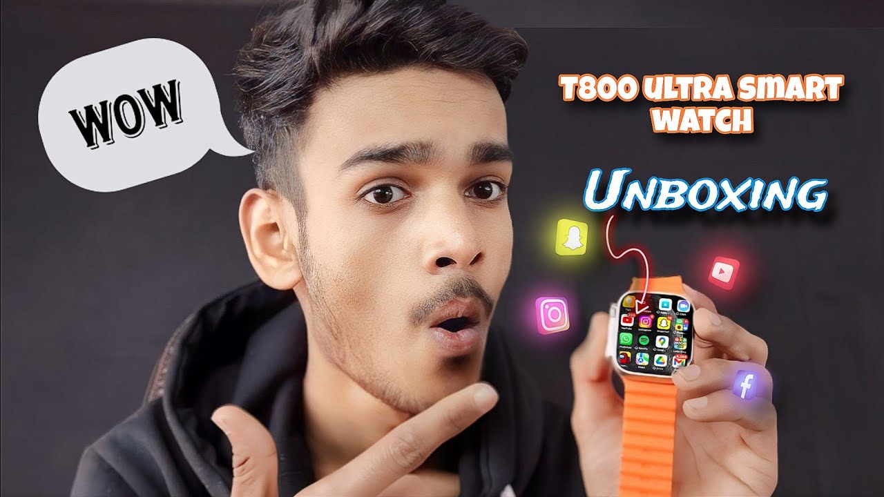 T800 ultra smart watch Unboxing & Review | Chepest Smart Watch With all ...