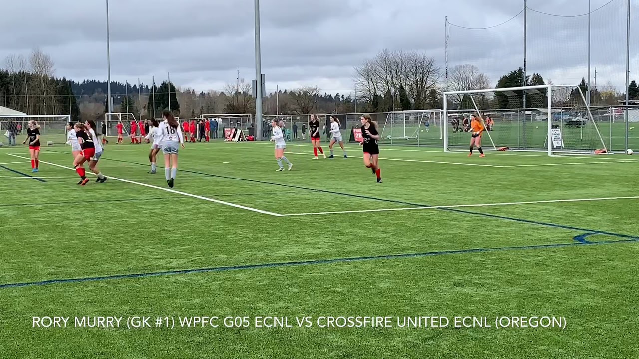 Rory Murry (GK #1) | WPFC G05 ECNL vs Crossfire United (Oregon) - YouTube