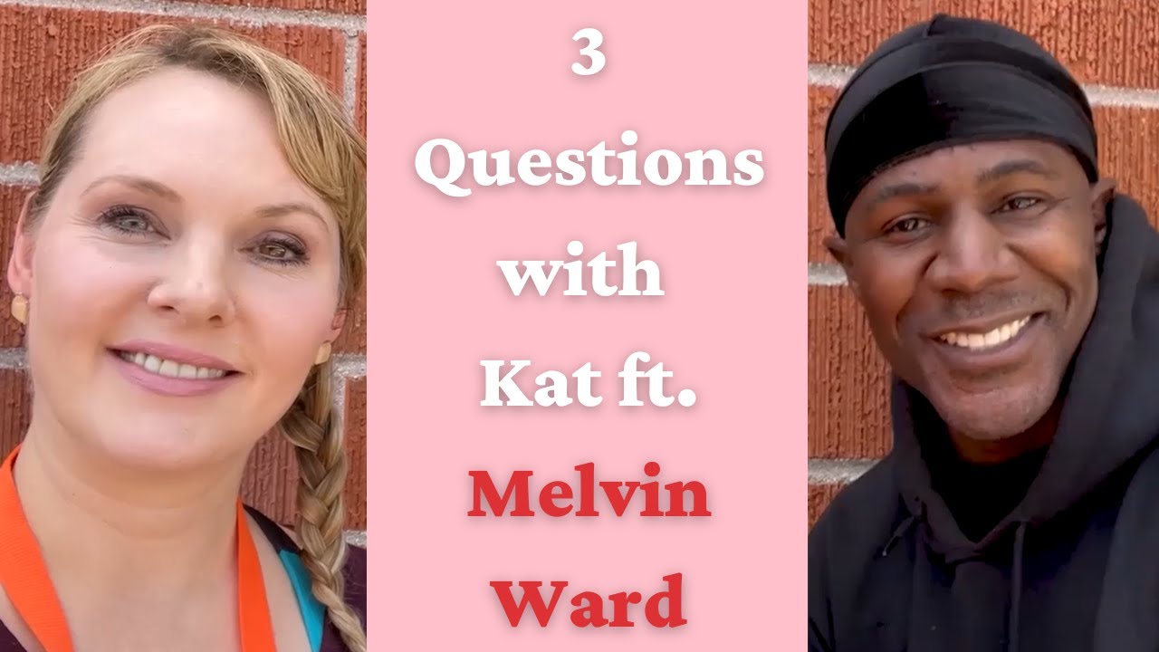 3 Questions with Kat Ft. Melvin Ward (From Dhar Mann) - YouTube
