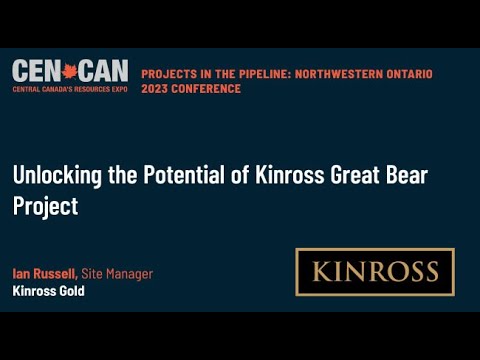 Unlocking the potential of Kinross Great Bear Project - YouTube