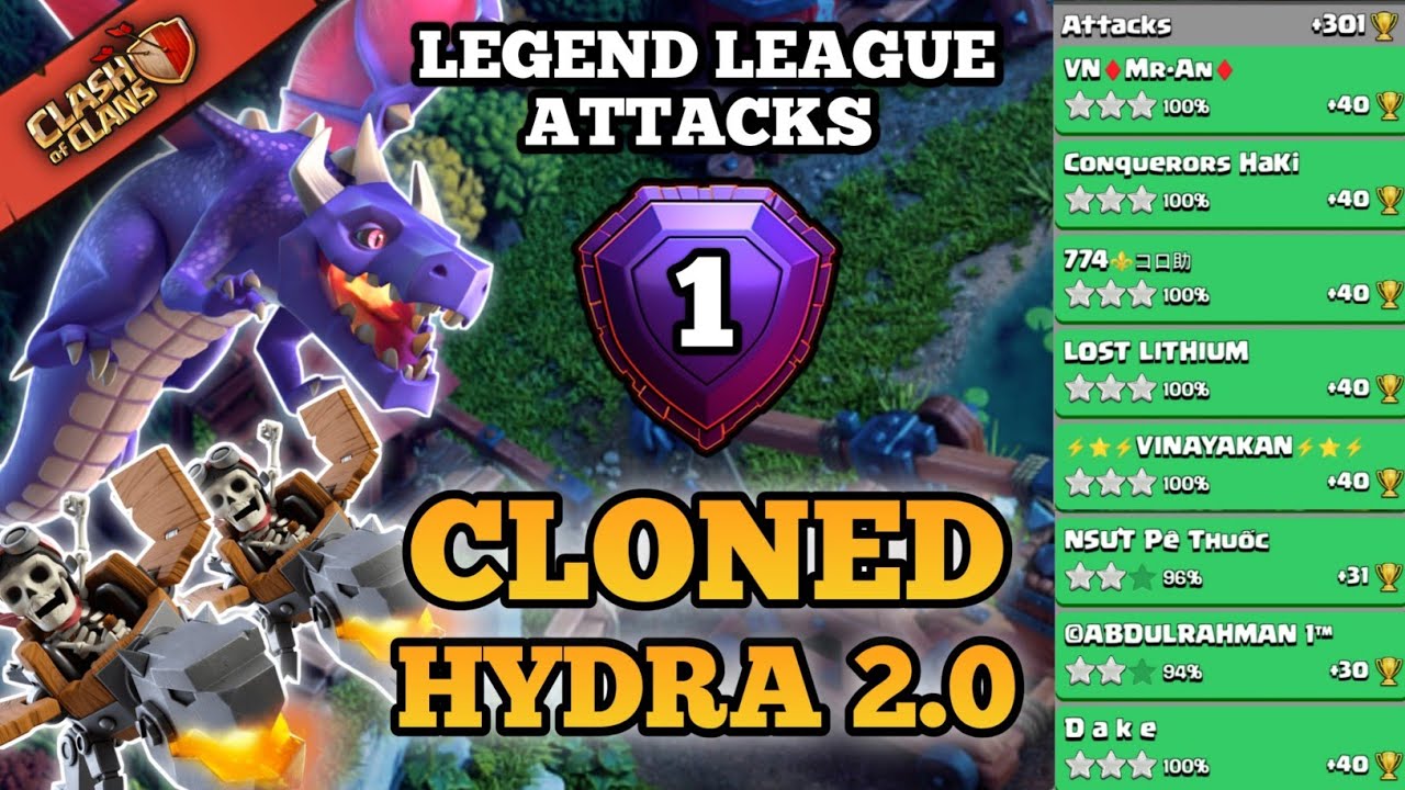 Cloned Hydra Attack Strategy TH17 | Legend League Attacks | EP.60 ...