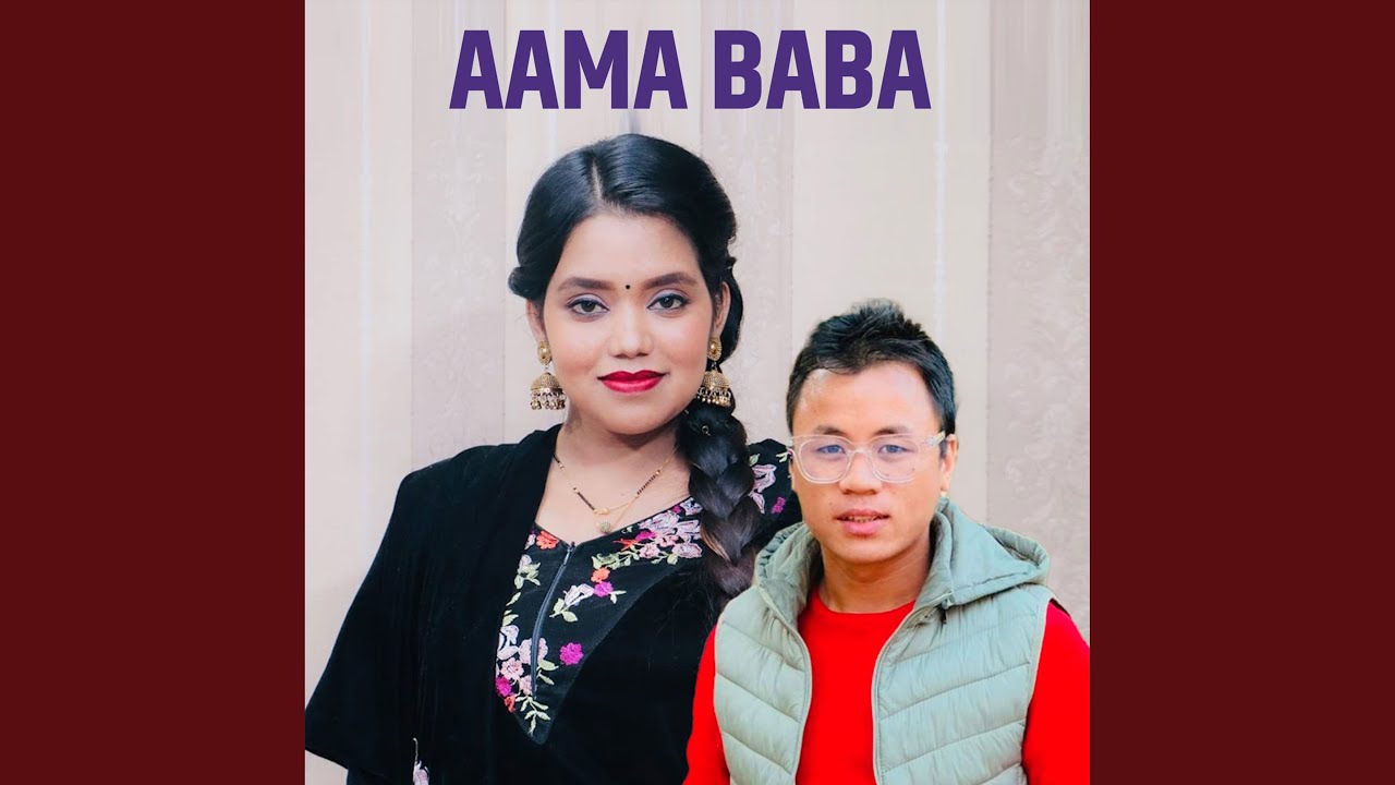 Aama Baba - YouTube