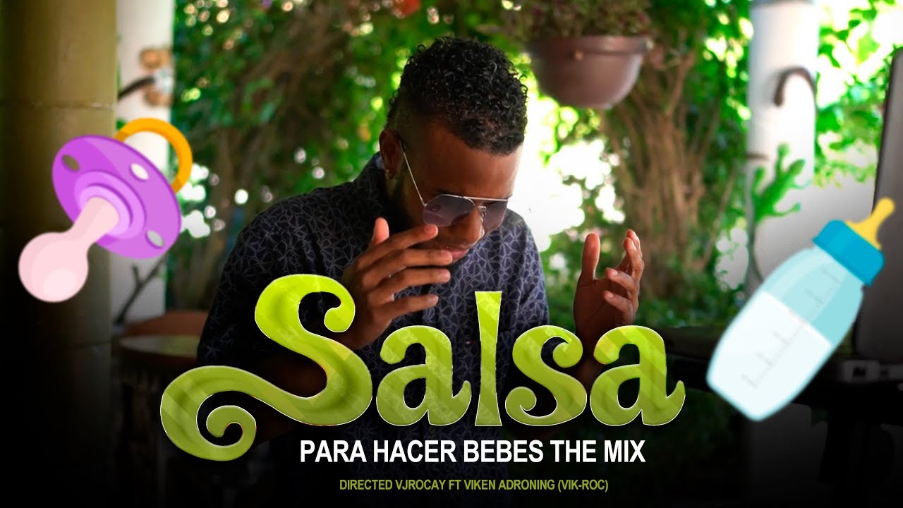 SALSA PARA HACER BEBES THE MIX - SALSA MIX 2024 - @vjrocay FT CAPITAN ...
