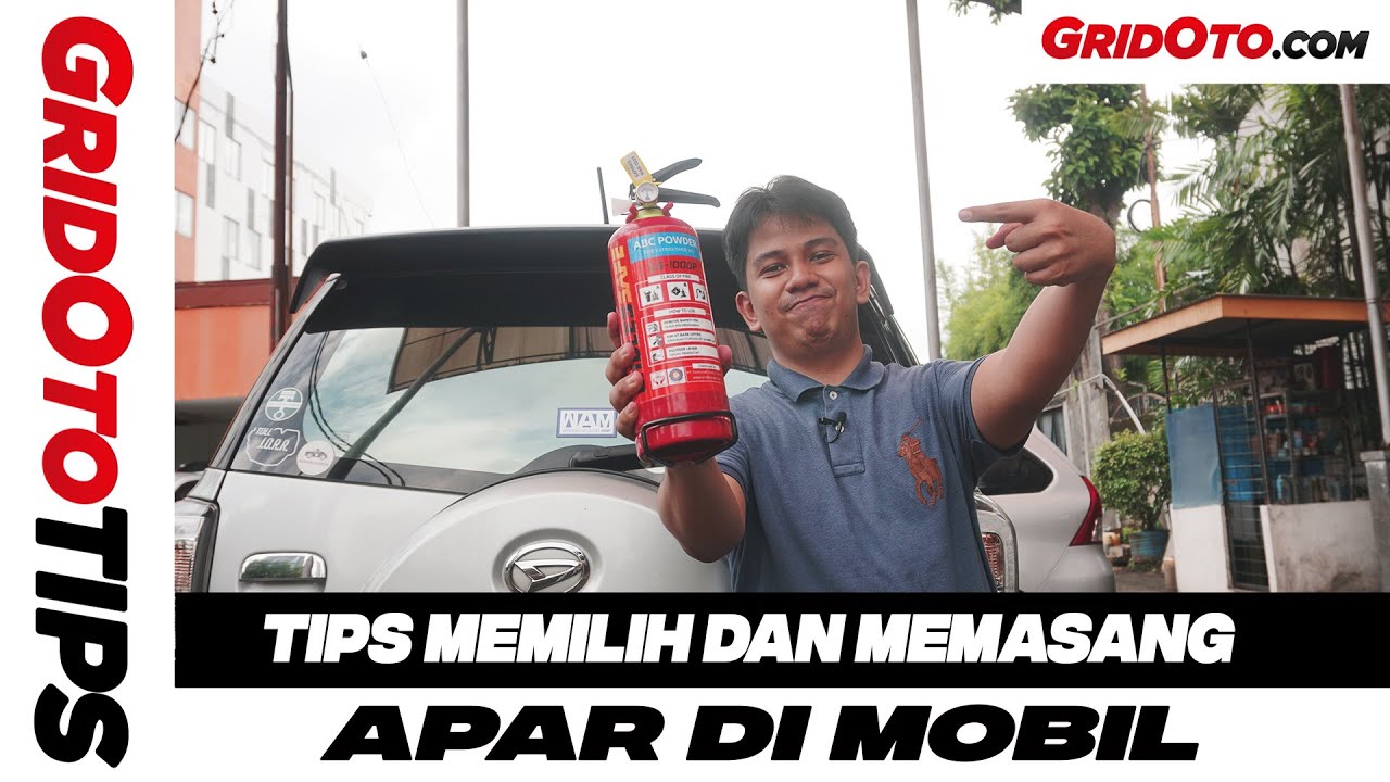 Tips Memilih dan Memasang APAR di Mobil | Gridoto Tips - YouTube