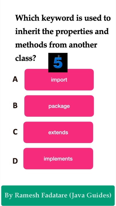 Java Quiz 17 - Which keyword is used to inherit properties and methods from another class? #java ...