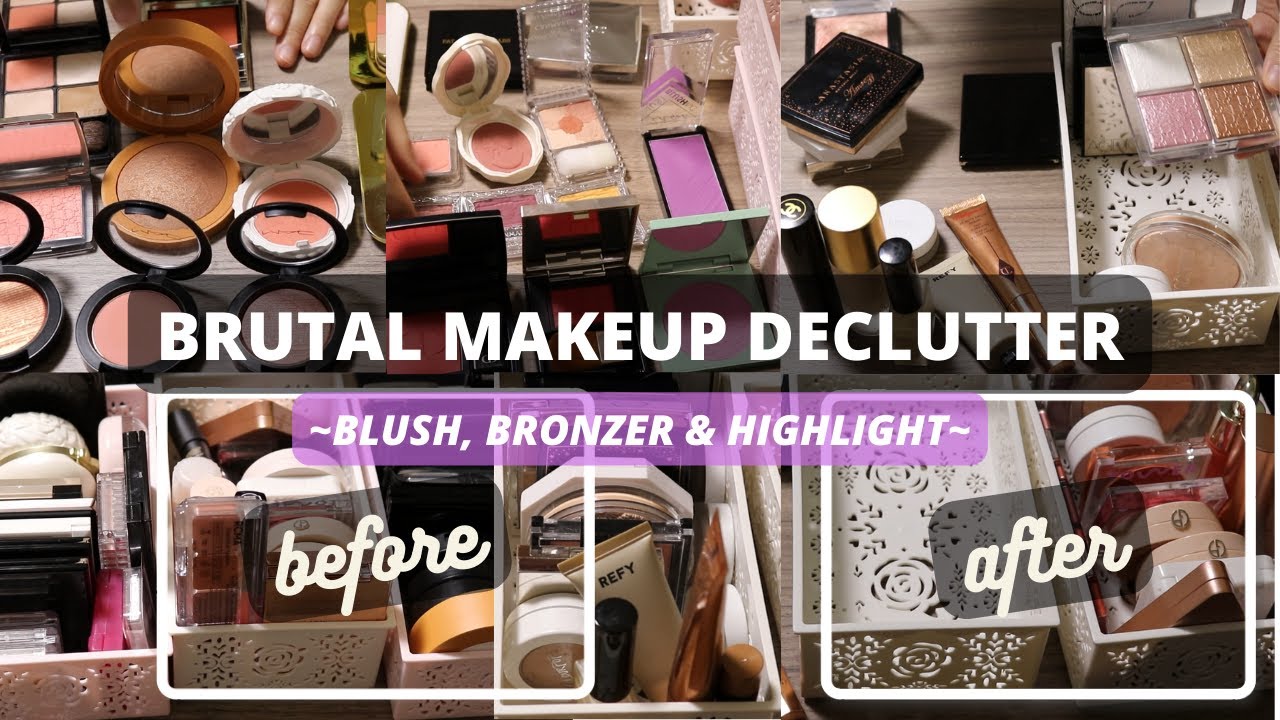 Basically got rid of all bronzers and highlights😂|BRUTAL MAKEUP DECLUTTER~Blush,highlight ...