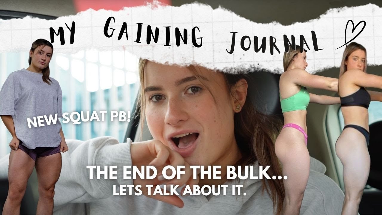 The end of the bulk.. | My Gaining Journal - YouTube