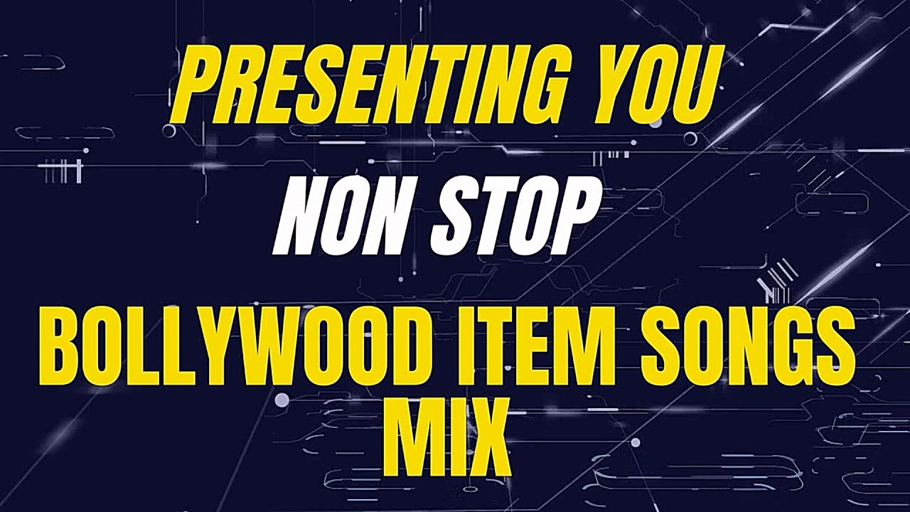 The Ultimate Non Stop Bollywood Item Songs Mashup || DJ RASH || Item ...