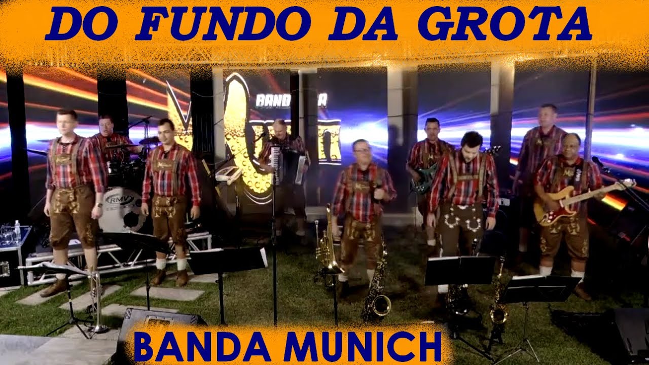 FUNDO DA GROTA-BANDA MUNICH - YouTube