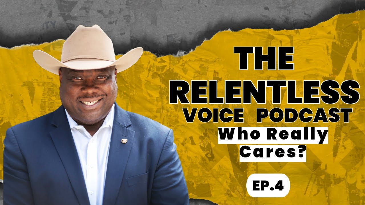 The Relentless Voice Podcast: Ep. 4 "Political Loyalties In Black ...