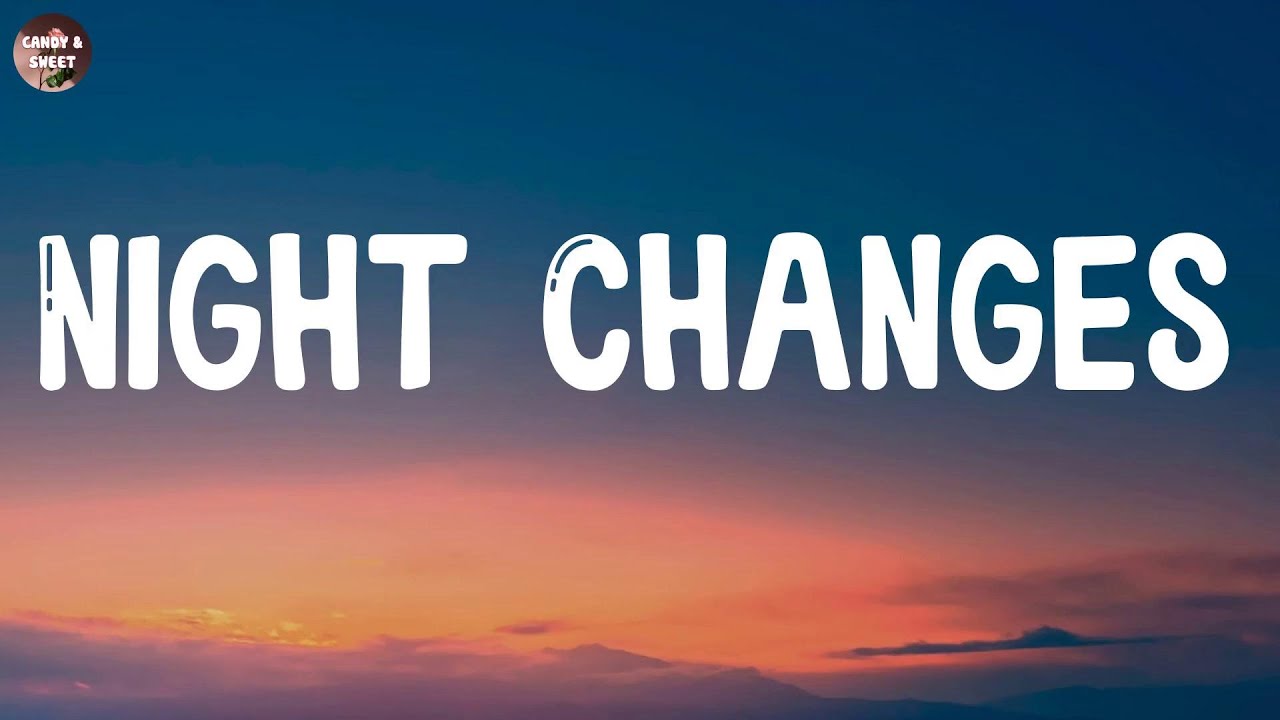 Night Changes - One Direction (Lyric Video) - YouTube