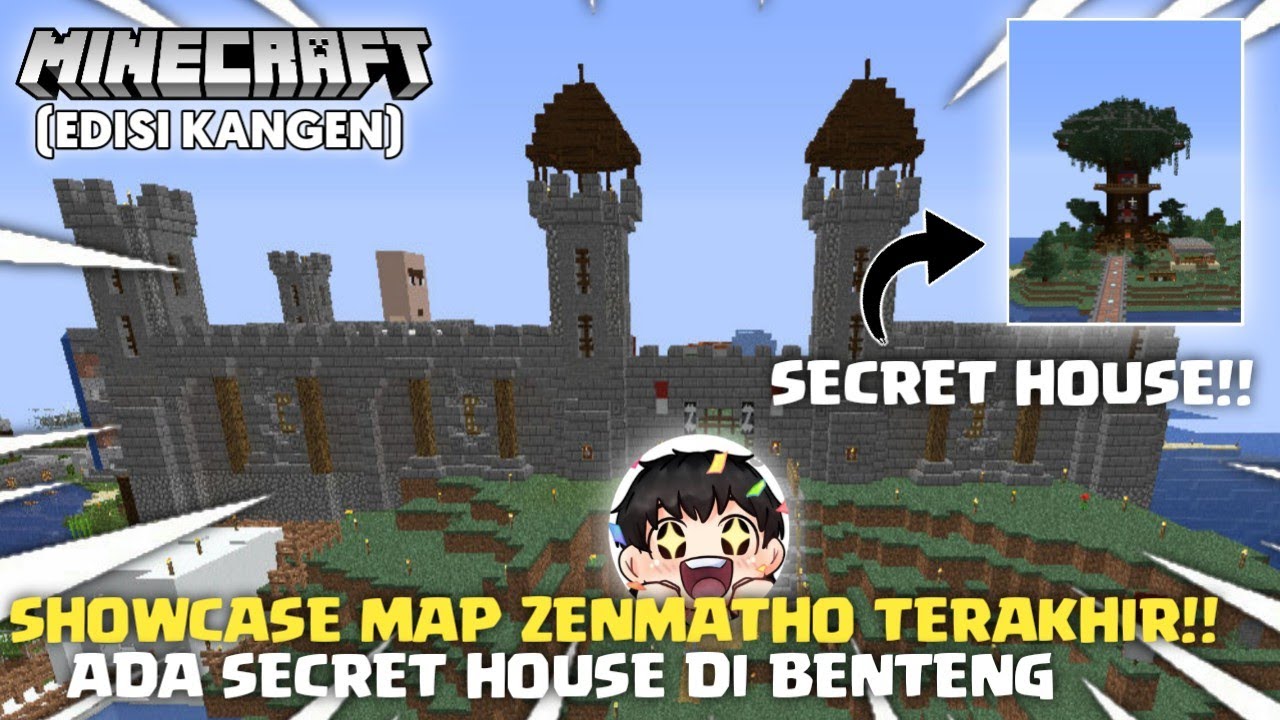 (EDISI KANGEN) SHOWCASE MAP ZENMATHO PART TERAKHIR!! ADA HOUSE SECRET ...