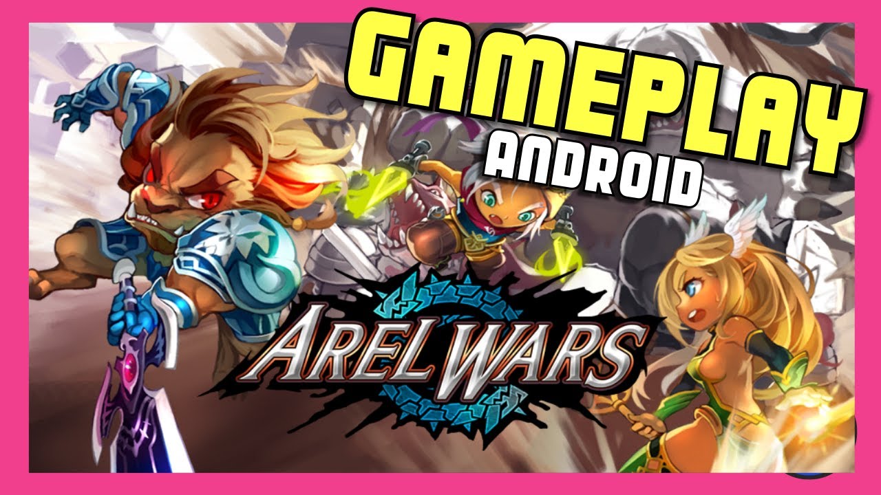 Arel Wars Gameplay on Android - YouTube