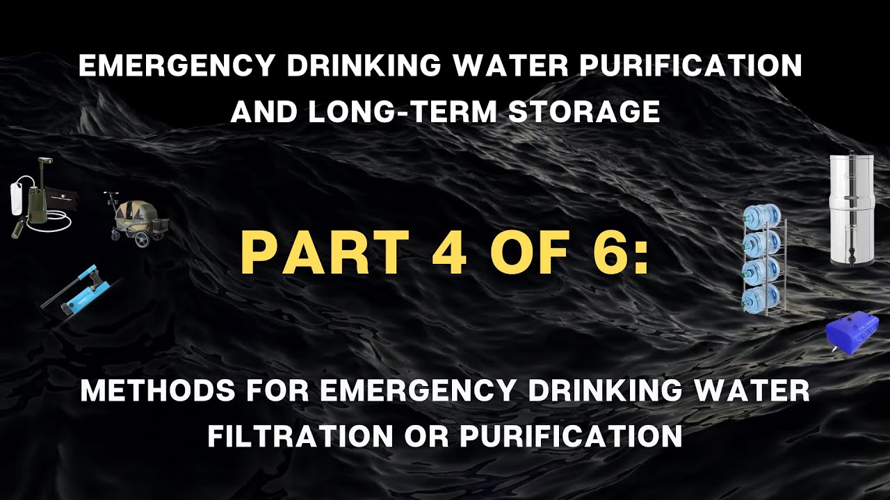 Emergency Water Purification & Storage Seminar Part 4: Filtration ...