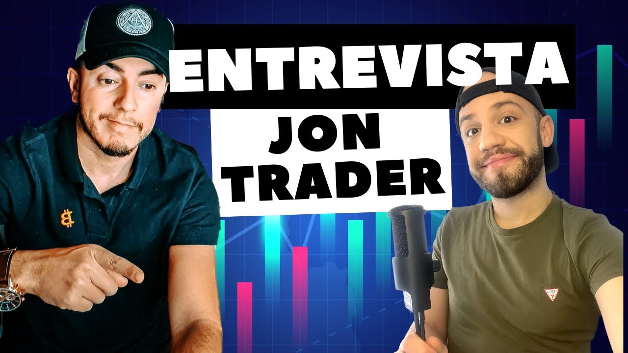 🔥DESMITIFICANDO EL TRADING CON JON TRADER!! - YouTube