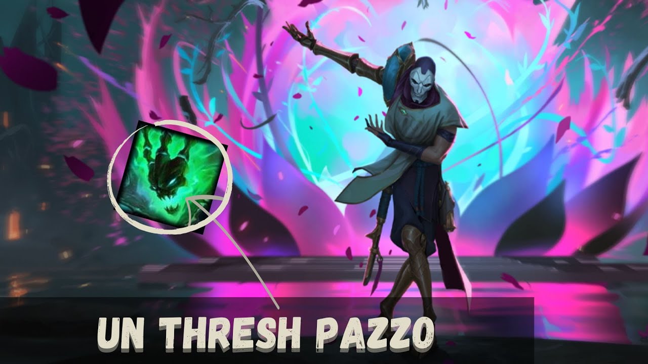 Un PAZZO PAZZO Thresh!! - YouTube