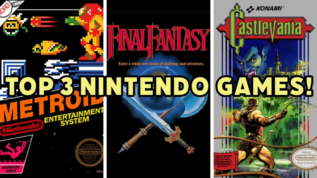 Top Three Classic Nintendo Games - YouTube