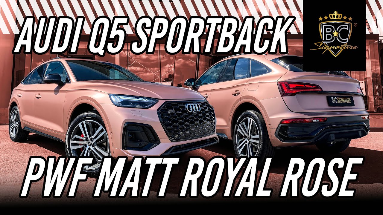 Audi Q5 Sportback wrap in PWF MATT ROYAL ROSE - YouTube