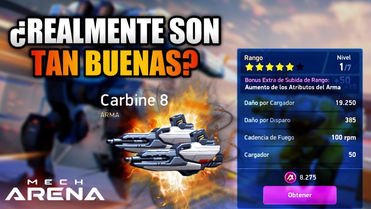 ¿Vale la Pena Pagar Tanto por Las Carbine 8? / Mech Arena: Robot ...