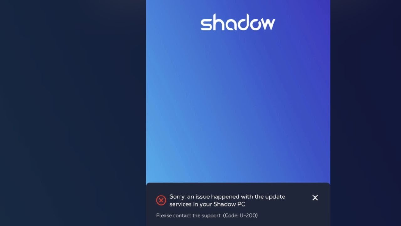 How To Fix Shadow PC Error Code U-200? - YouTube