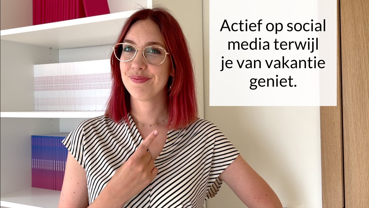 Actief op social media terwijl je van vakantie geniet - YouTube