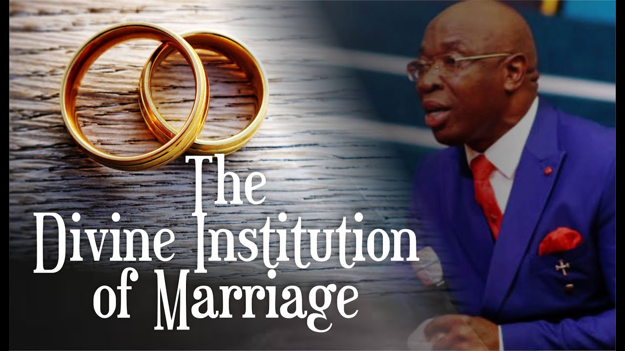 The Divine Institution of Marriage - YouTube