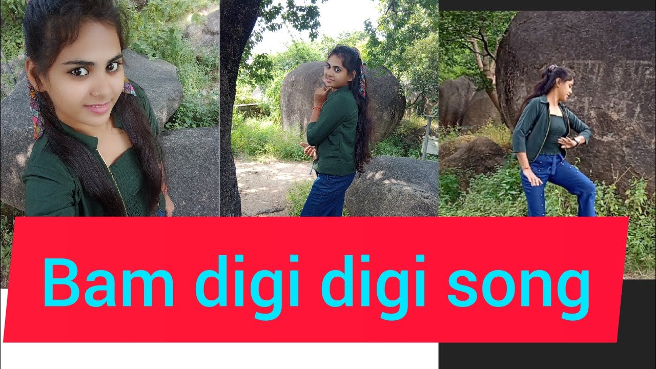 Bam digi digi song dan's 👌 - YouTube