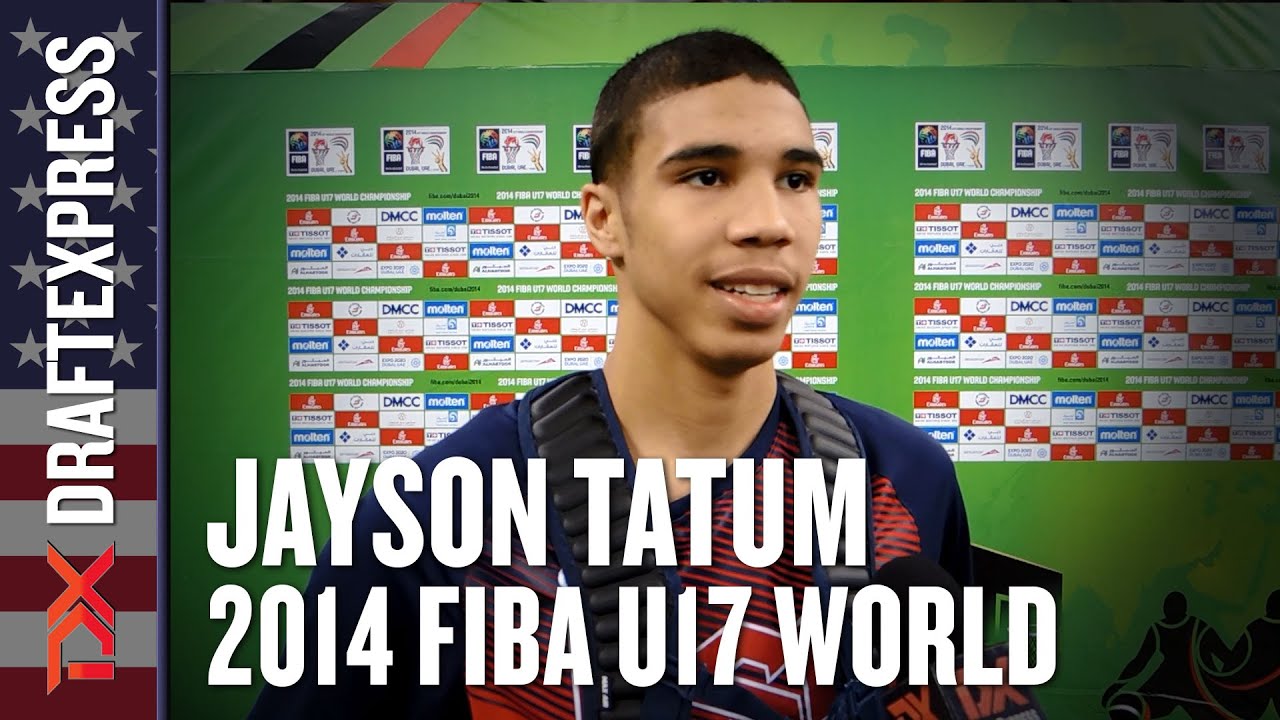 2014 Jayson Tatum Interview - DraftExpress - FIBA U17 World ...