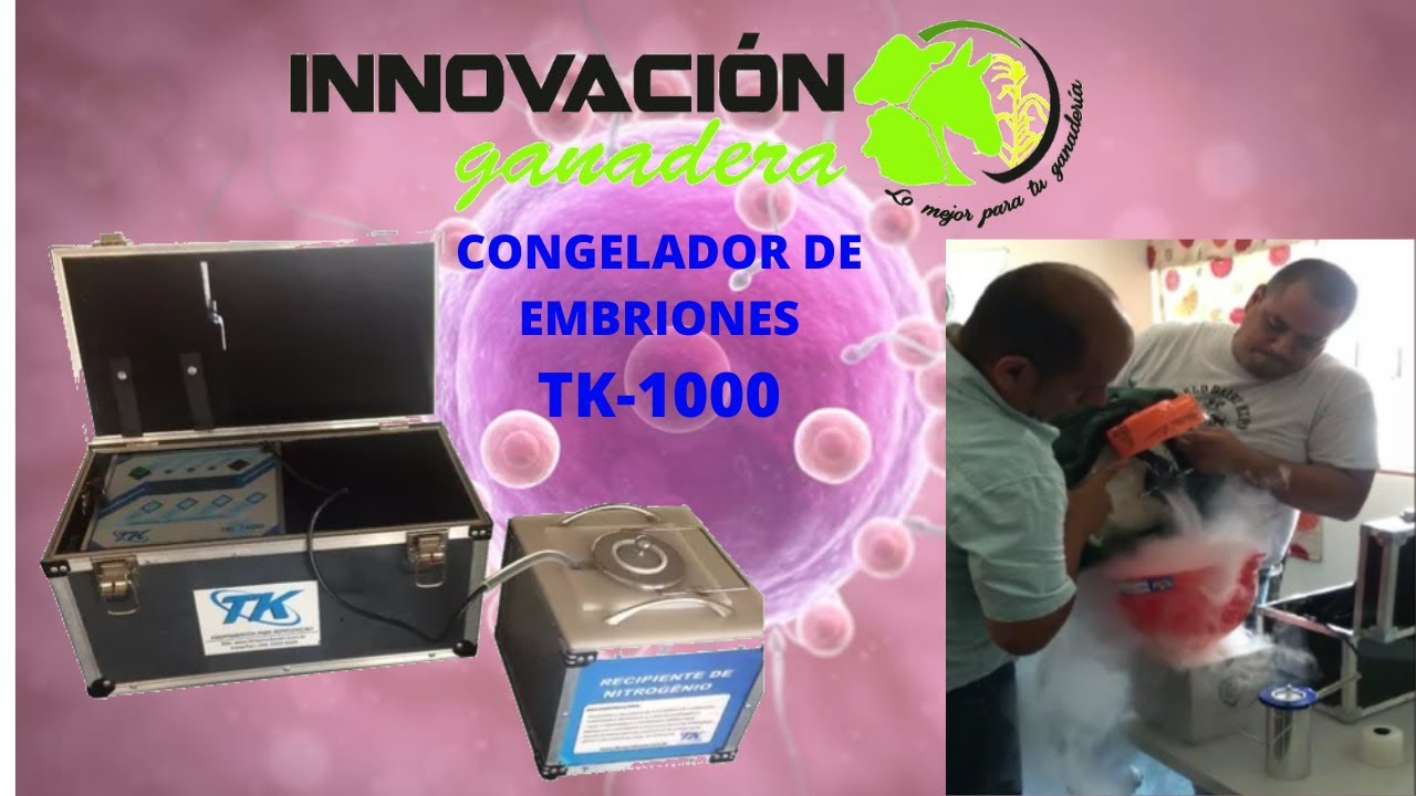 Tutorial del uso correcto del Congelador de Embriones TK-1000 - Ing ...